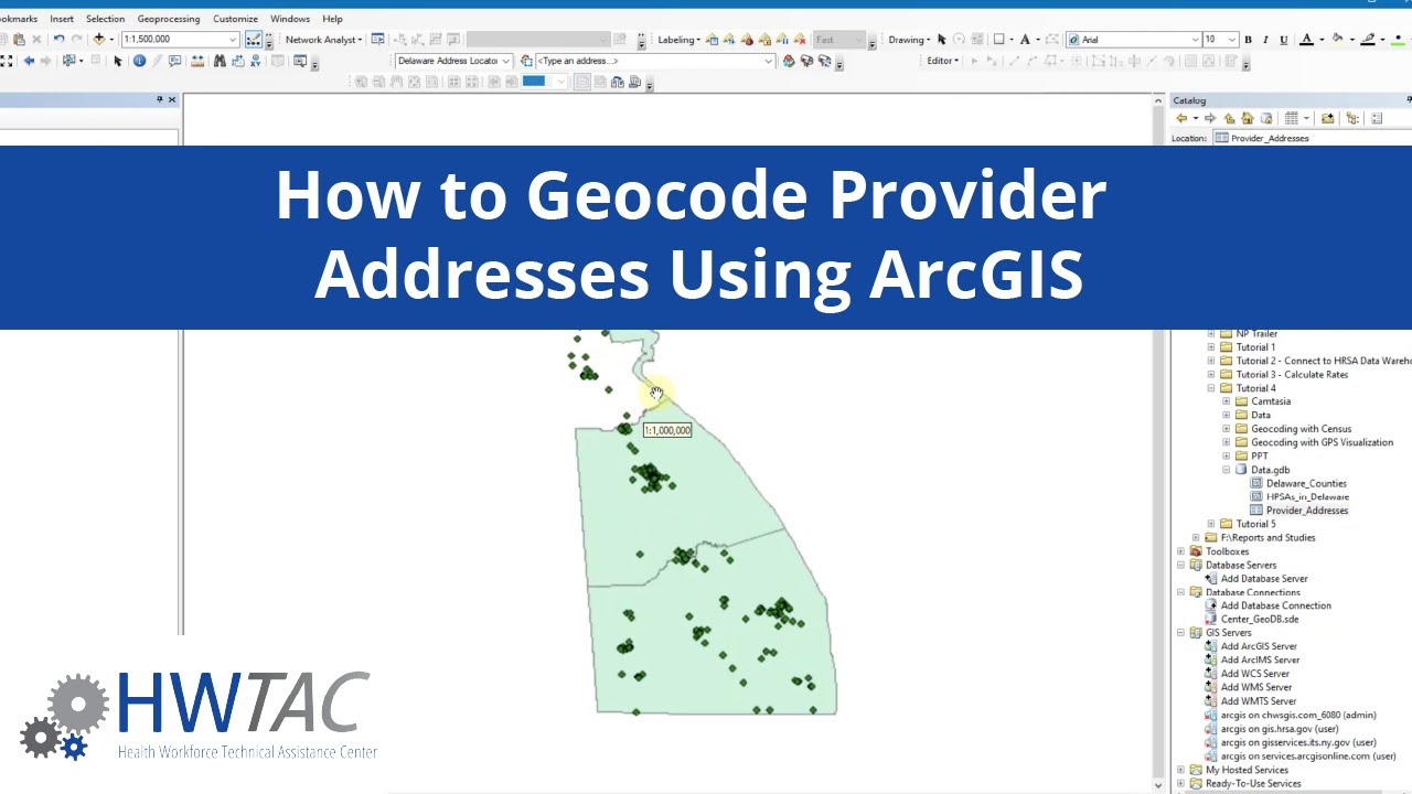 How to Geocode Provider Addresses Using ARCGIS - HWTAC