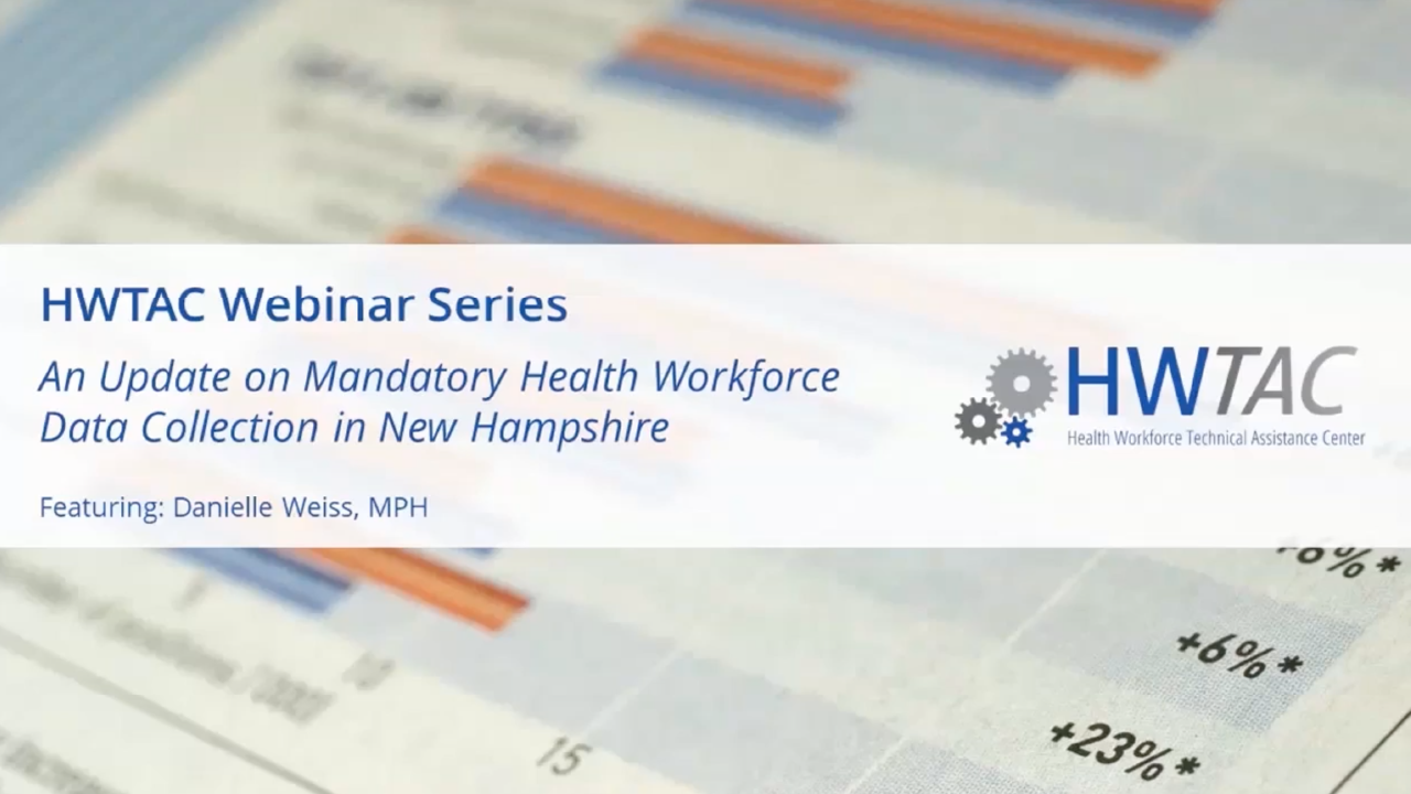 An Update on Mandatory Health Workforce Data Collection in New ...