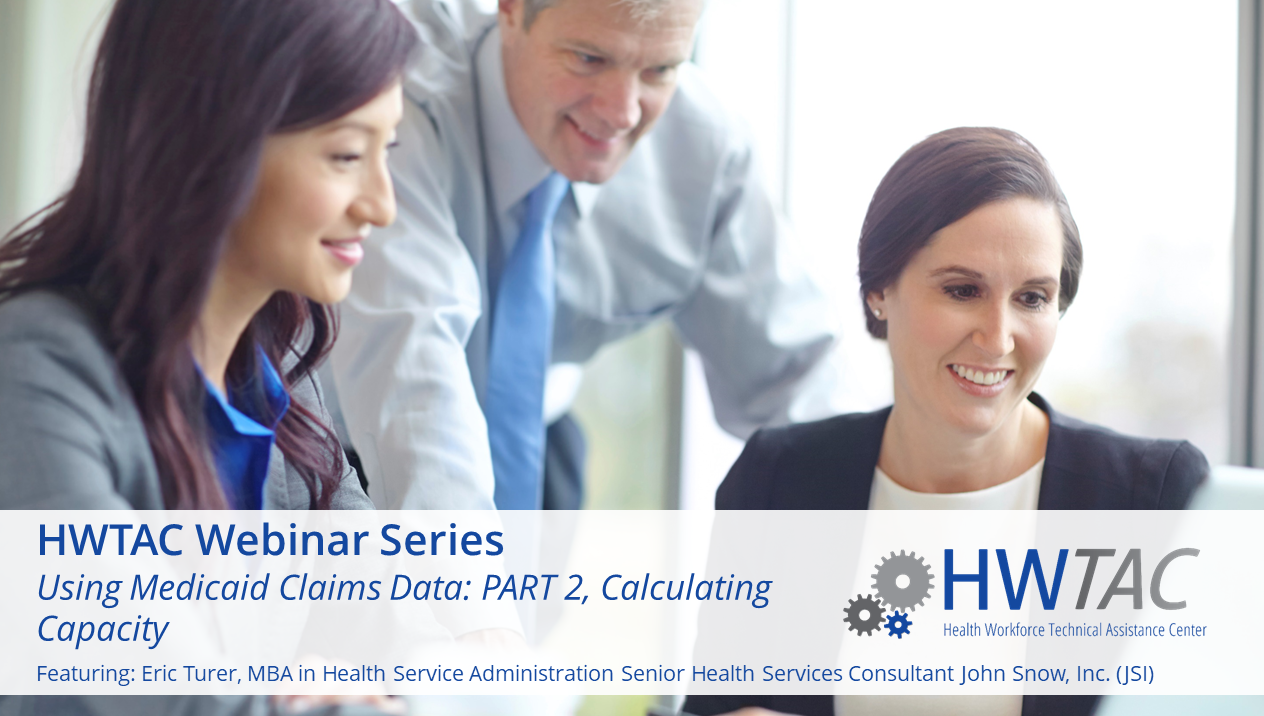 Using Medicaid Claims Data to Calculate Capacity for Federally ...